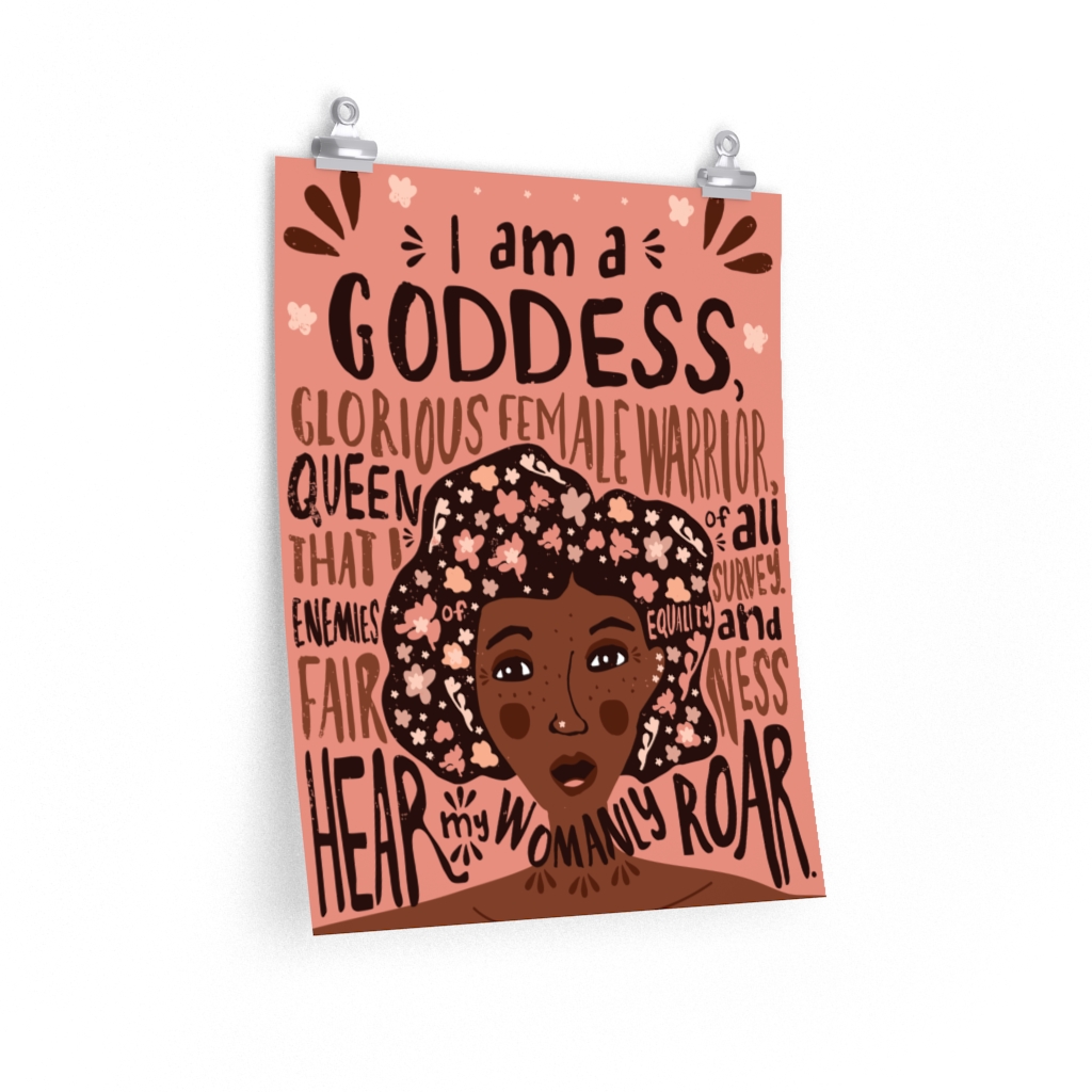 I am a Goddess Premium Matte vertical posters | Arvilla Mae Illustrations